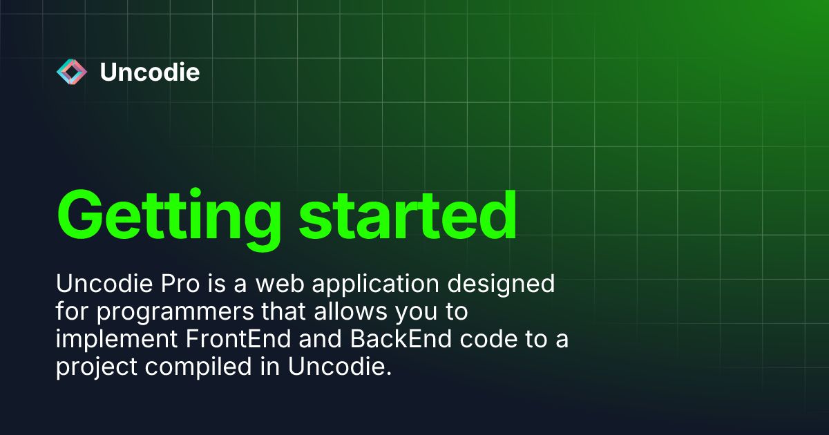Getting started | Uncodie