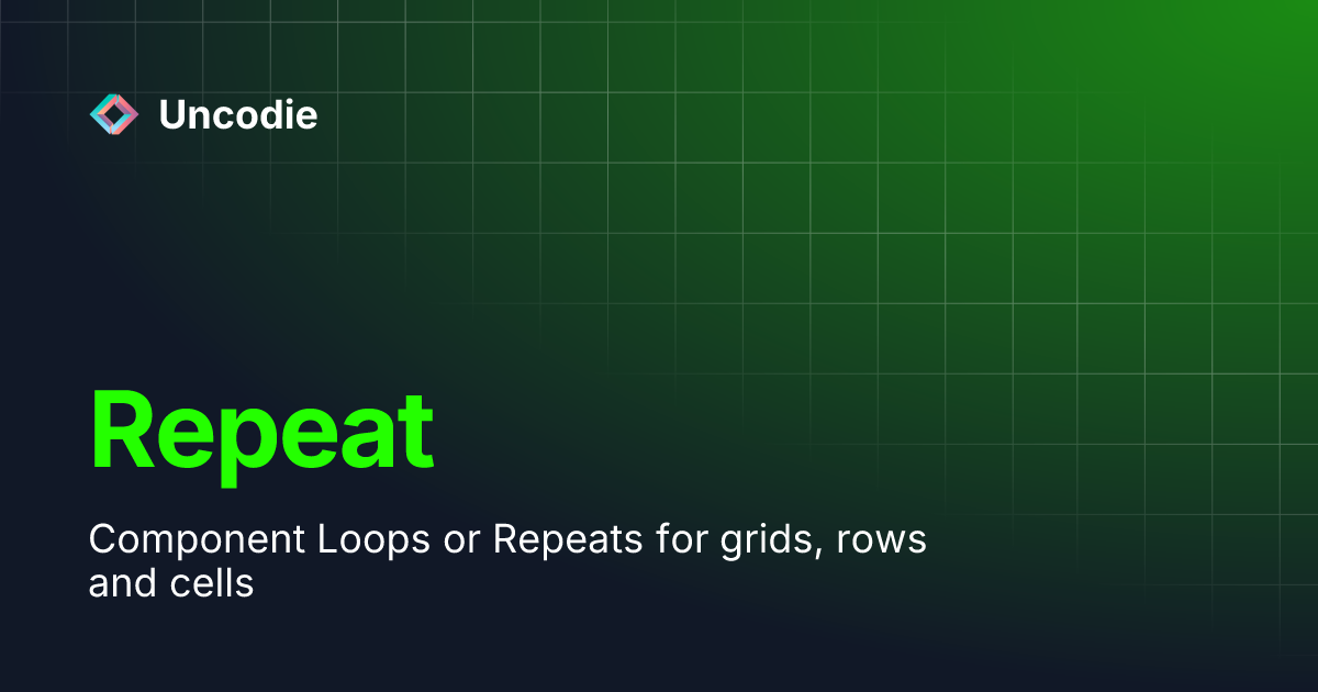 Repeat | Uncodie