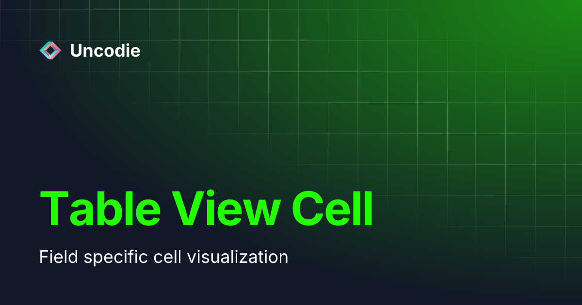 Table View Cell | Uncodie